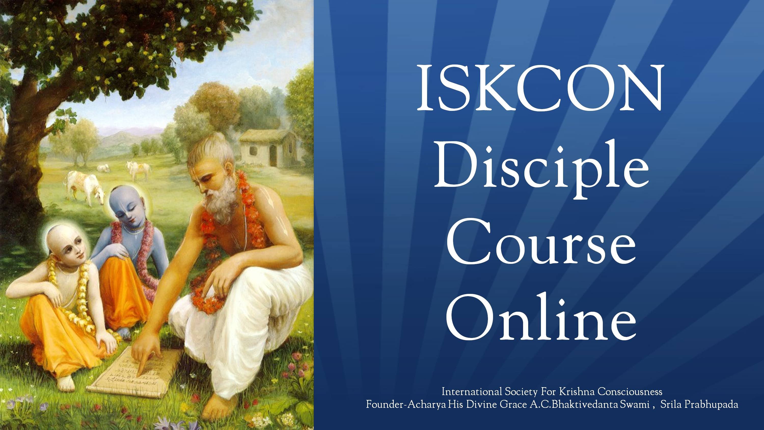 D : Principles & Values – ISKCON Disciple Course - HARE KRSNA TV LIVE ...