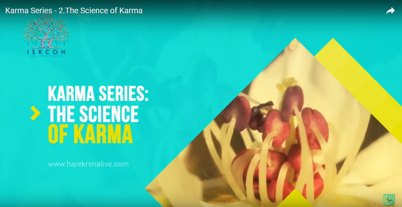 Karma Series – 2.The Science of Karma - HARE KRSNA TV LIVE | WATCH HARE ...