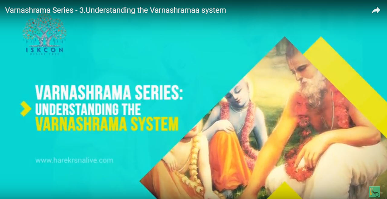 Varnashrama Series – 3.Understanding the Varnashramaa system - HARE ...