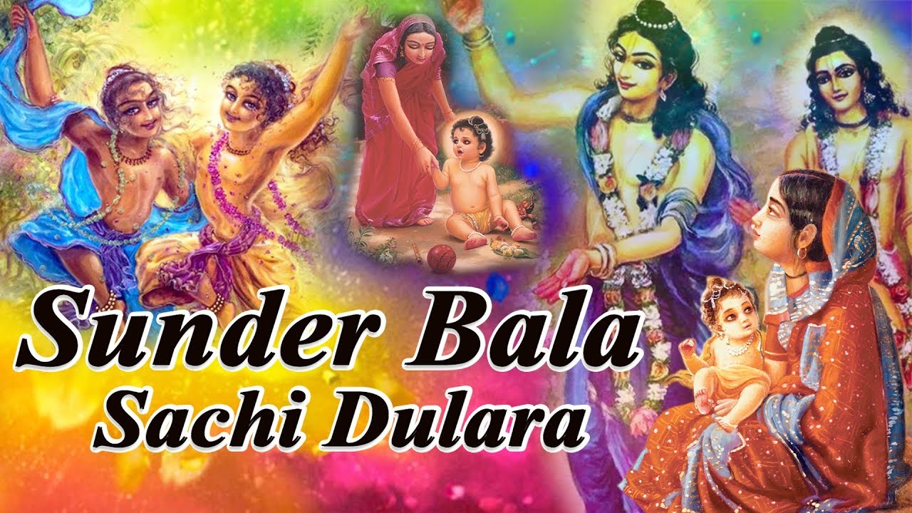 Sundara Bala Saci Dulala | Vaishnava Song - HARE KRSNA TV LIVE | WATCH ...