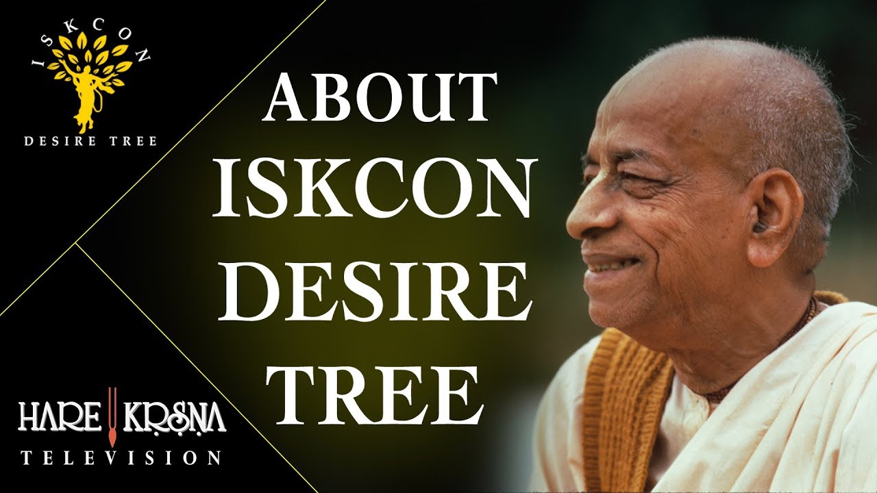 About ISKCON Desire Tree - HARE KRSNA TV LIVE | WATCH HARE KRSNA LIVE ...